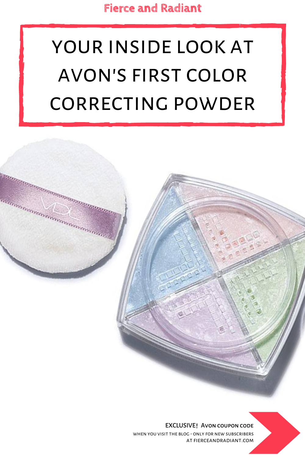 Your inside look at Avon's first color correcting powder | Fierce and ...